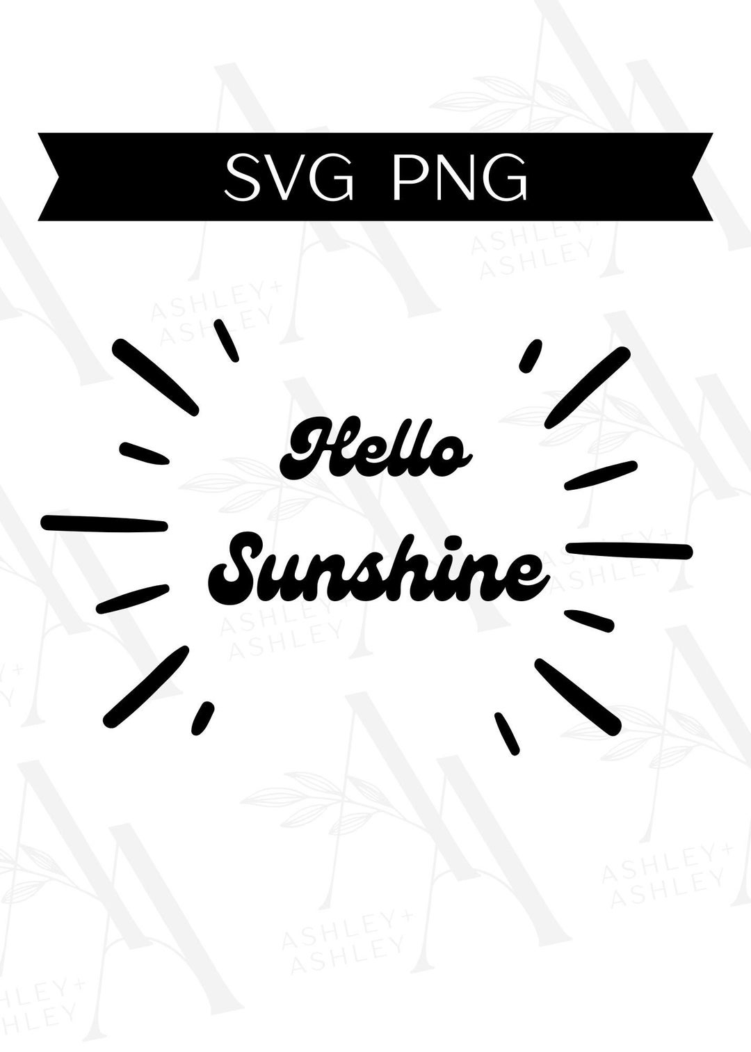 Hello Sunshine SVG, Hello Sunshine Png, Sunshine Svg, Sunshine Png ...