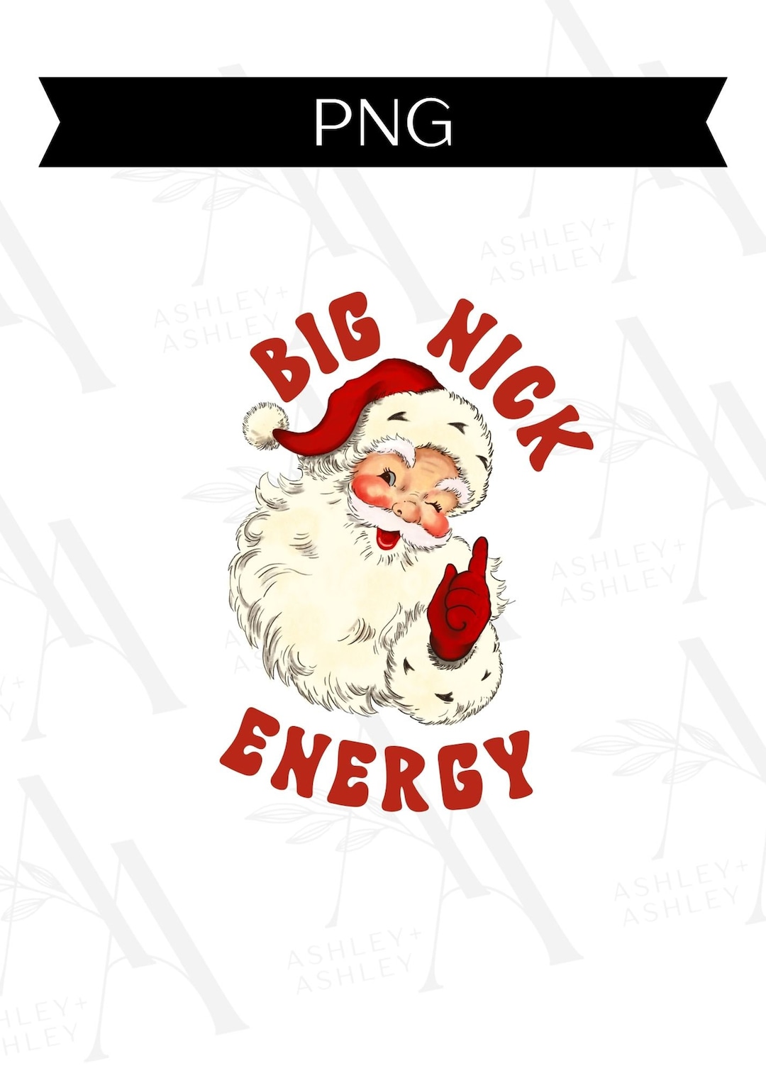 Big Nick Energy PNG, Big Nick Christmas PNG, Christmas File, Santa ...