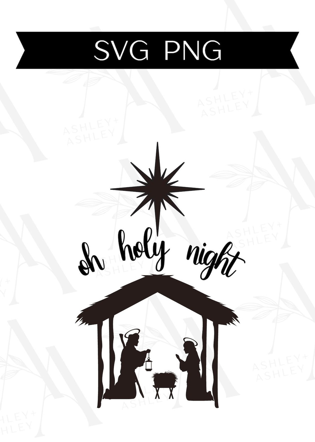 Oh Holy Night SVG, Christmas SVG, Oh Holy Night Png, Nativity Svg ...