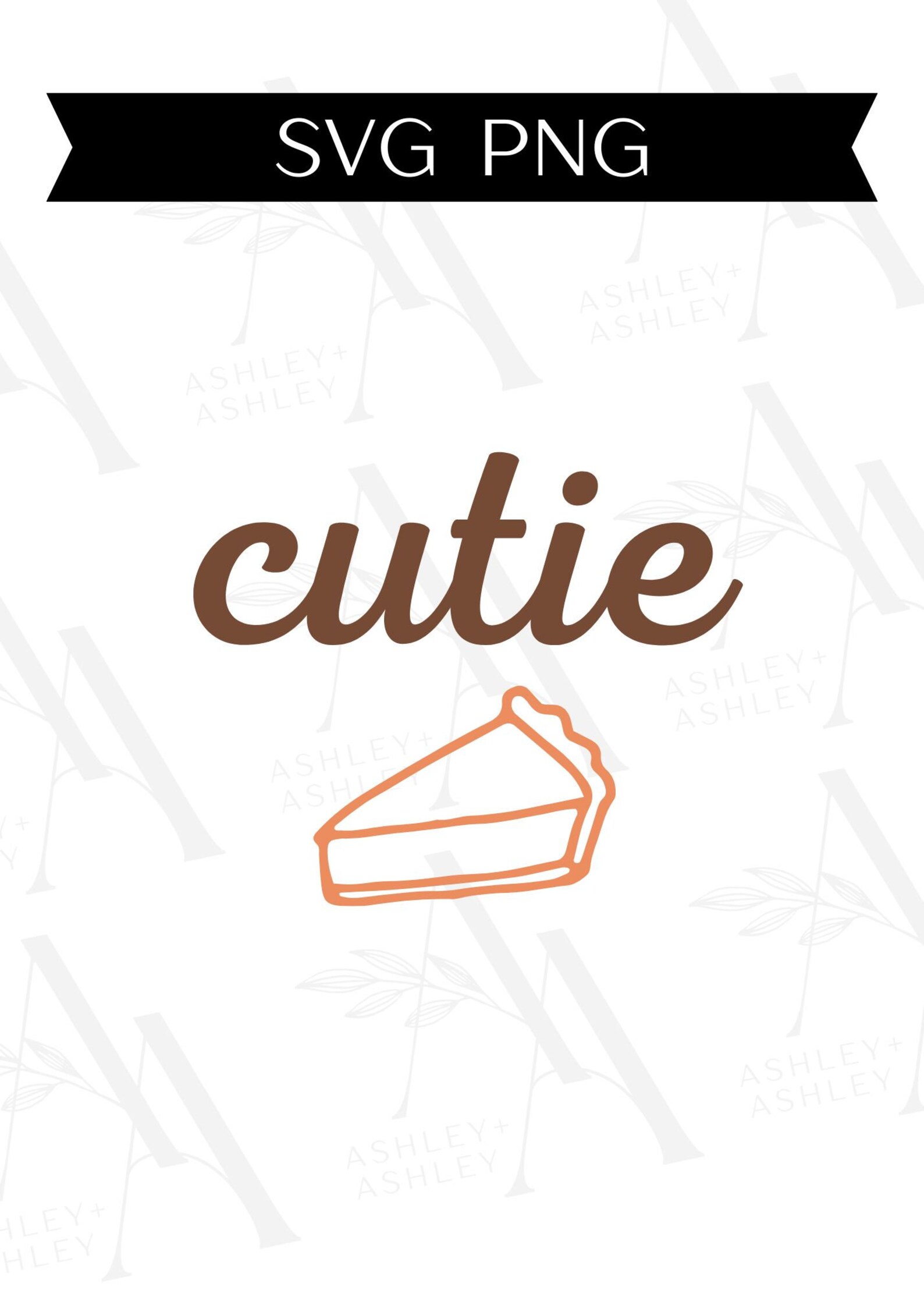 Cutie Pie SVG Cutie Svg Cutie Pie Png Thanksgiving Svg Pie - Etsy