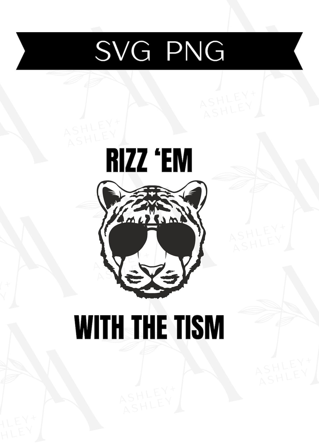 Rizz 'em With the Tism SVG PNG, Funny Svg, Rizz, Digital Download ...