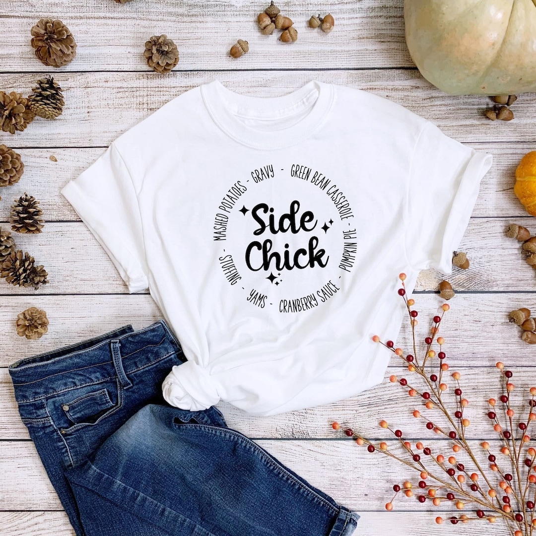 Side Chick SVG Funny Thanksgiving Svg Side Chick Png - Etsy