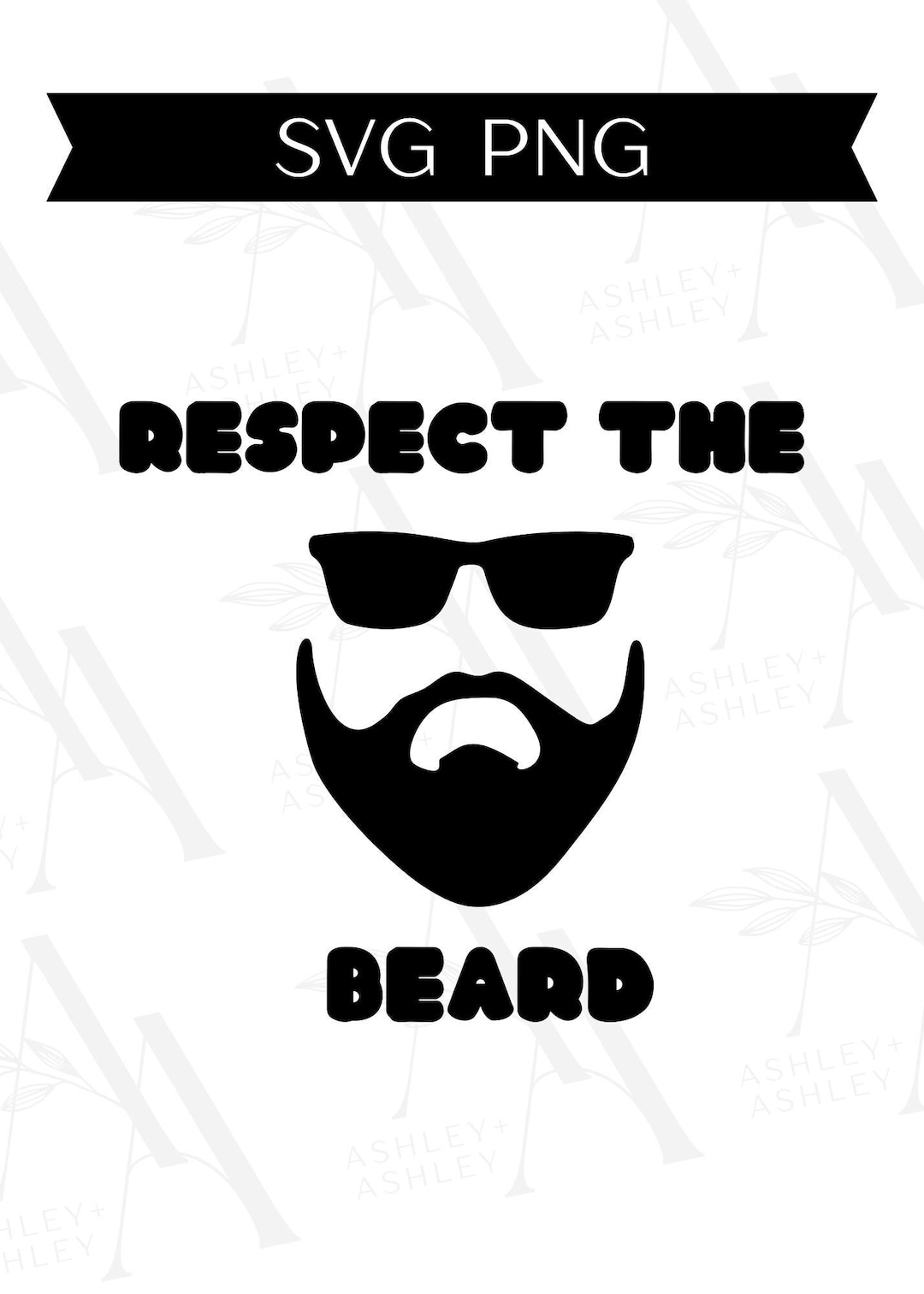 Respect the Beard SVG PNG, Bearded Man, Funny Beard Svg, Digital ...