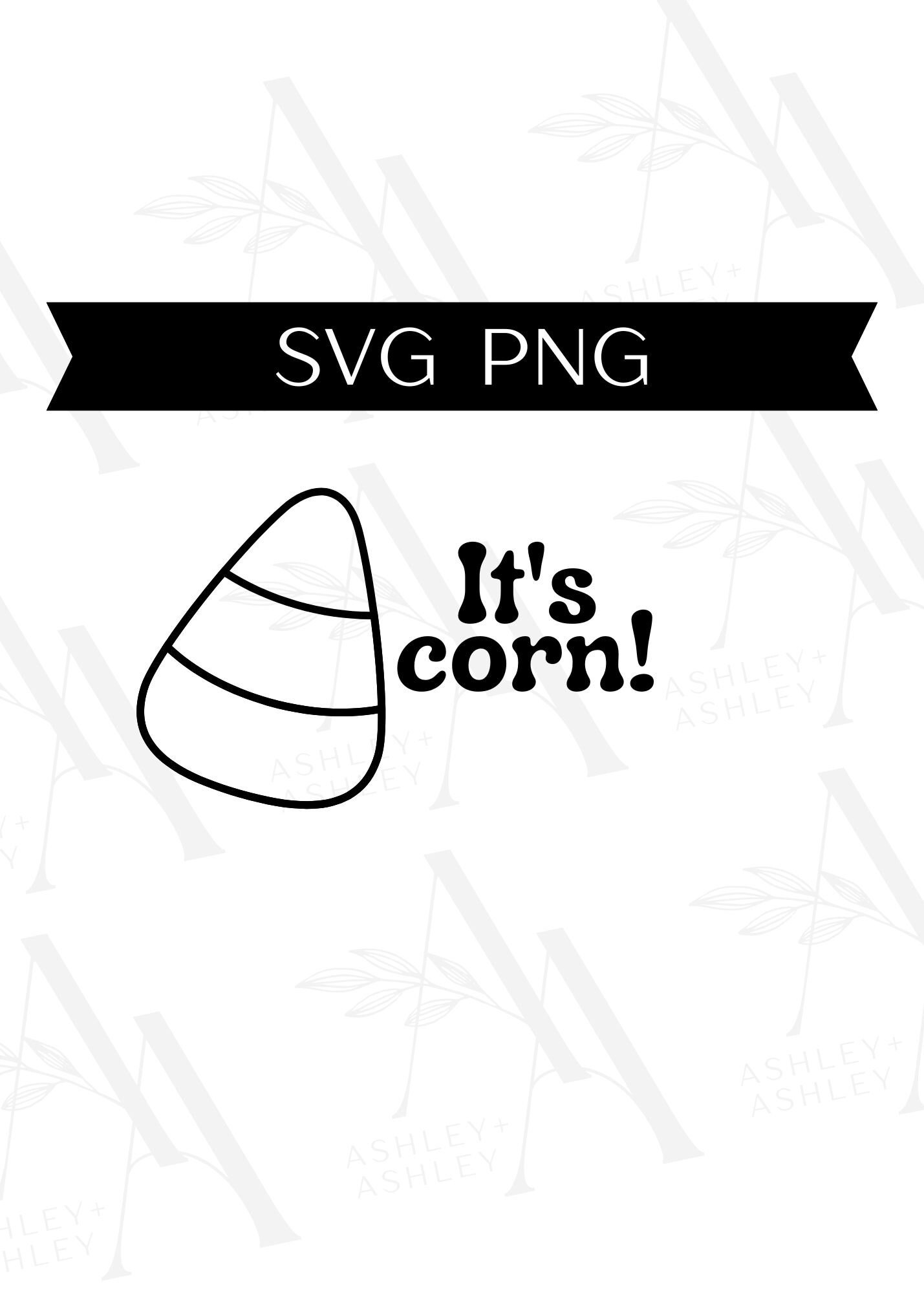 Its Corn SVG Corn Svg Its Corn Png Corn Png Fall Svg - Etsy
