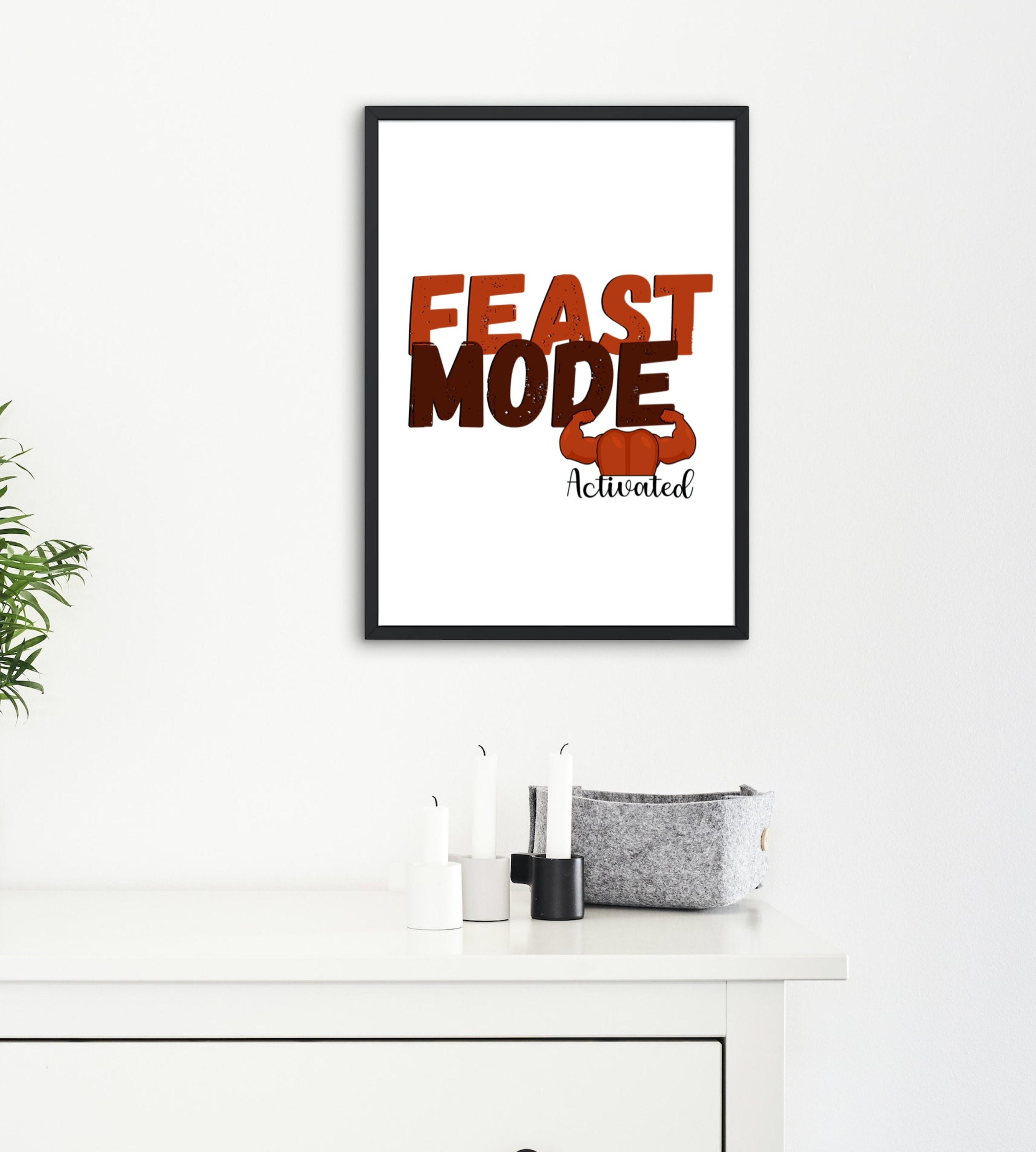 Feast Mode Activated Png/svg Thanksgiving Turkey Png Cut - Etsy