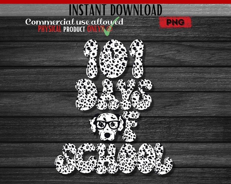 101 Days of School Dalmatian Dog PNG, Groovy Gift for Teacher Student ...