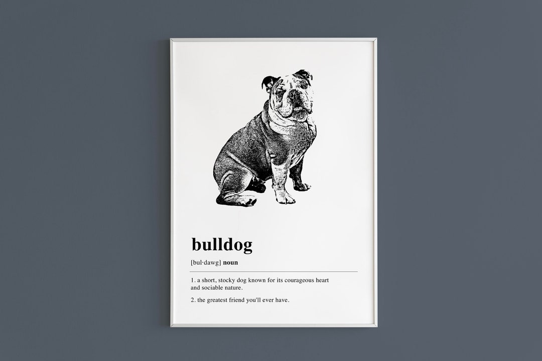 Bulldog Definition Printable Wall Art | Bulldog Gift | Bulldog Print ...