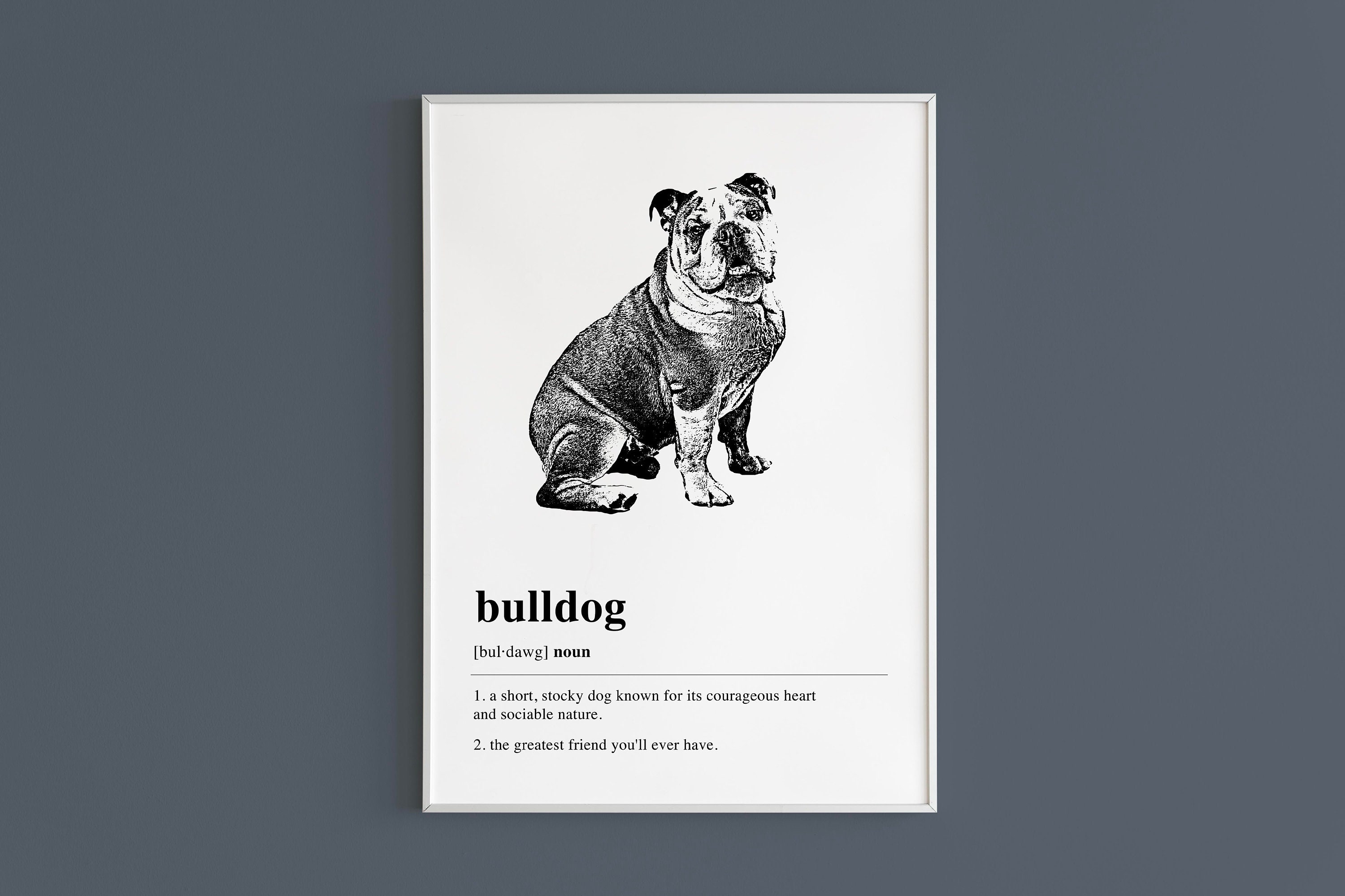 Bulldog Definition Printable Wall Art | Bulldog Gift | Bulldog Print ...