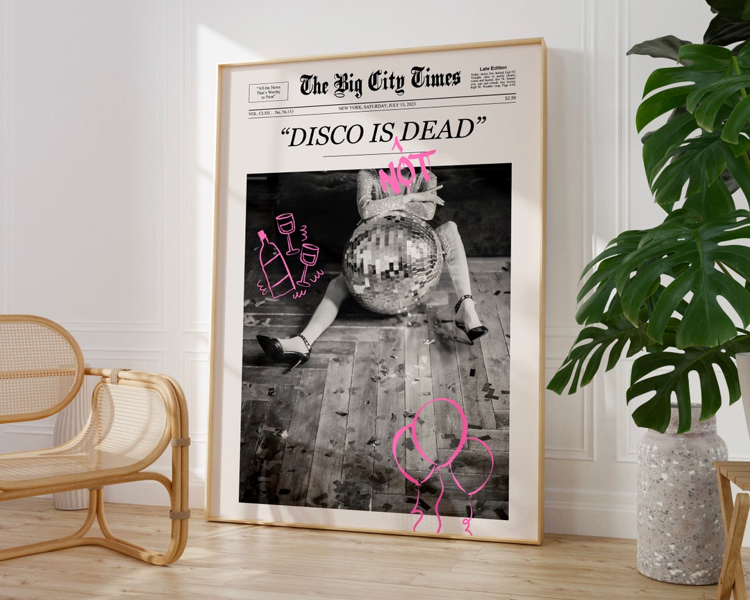 Pastel Pink Disco is Not Dead Newspaper Front Page Poster, Retro ...