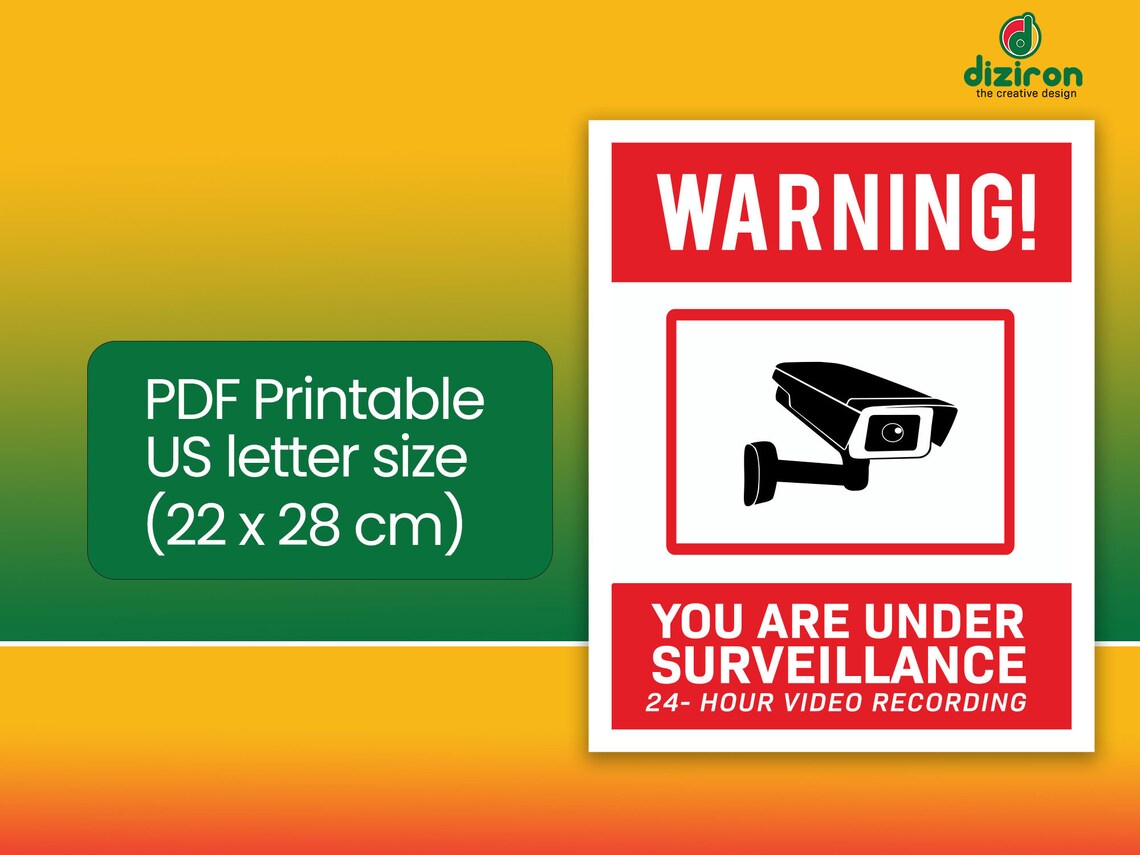 Printable Warning You Are Under Surveillance, US Letter and A4 Size ...