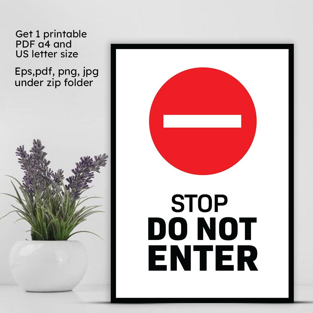 Printable Stop Do Not Enter Sign in US Letter and A4 Size PDF, Instant ...