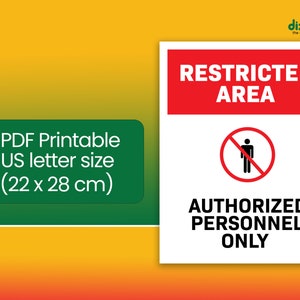 Printable Restricted Area Authorized Personnel Only, Signboard US ...