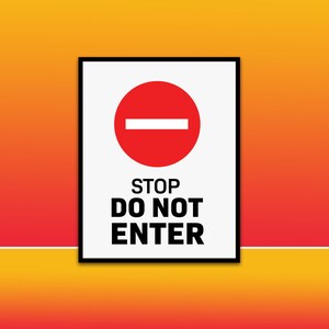 Printable Stop Do Not Enter Sign in US Letter and A4 Size PDF, Instant ...