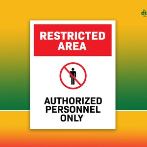 Printable Restricted Area Authorized Personnel Only, Signboard US ...
