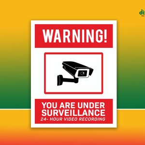 Printable Warning You Are Under Surveillance, US Letter and A4 Size ...