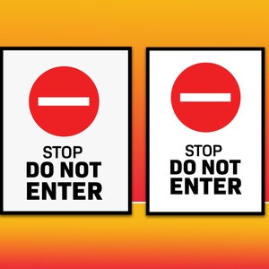 Printable Stop Do Not Enter Sign in US Letter and A4 Size PDF, Instant ...