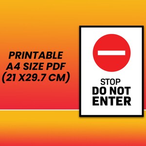 Printable Stop Do Not Enter Sign in US Letter and A4 Size PDF, Instant ...