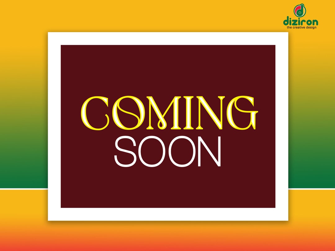 Printable Coming Soon, Signboard US Letter and A4 Size Printable Pdf ...