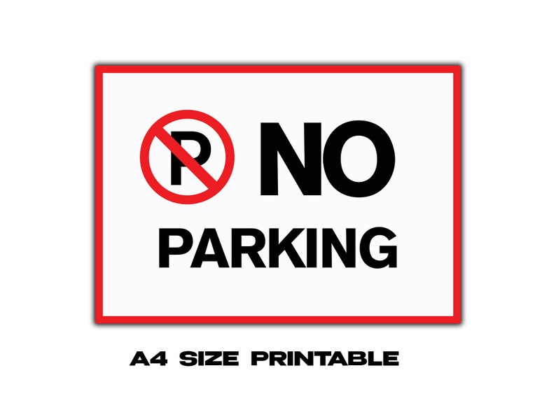 No Parking Sign Board Printable A4 Size Pdf, No Parking Road Sign ...