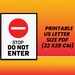 Printable Stop Do Not Enter Sign in US Letter and A4 Size PDF, Instant ...
