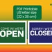 Printable Come in We're Open and Sorry We're Closed, Sign Boards US ...