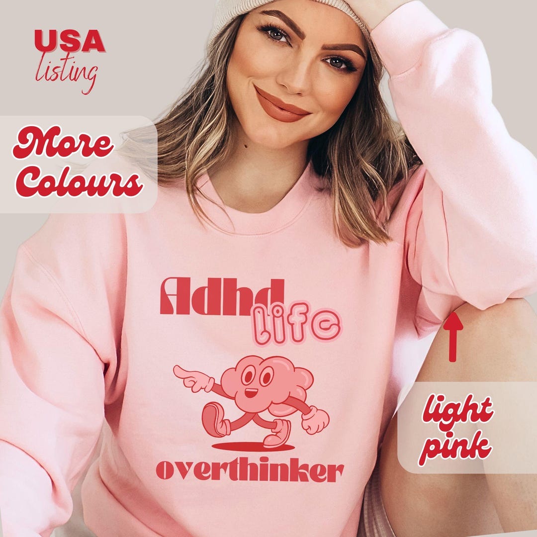 ADHD Shirt, Mental Health Sweatshirt, Gift for Teenage Girls ...