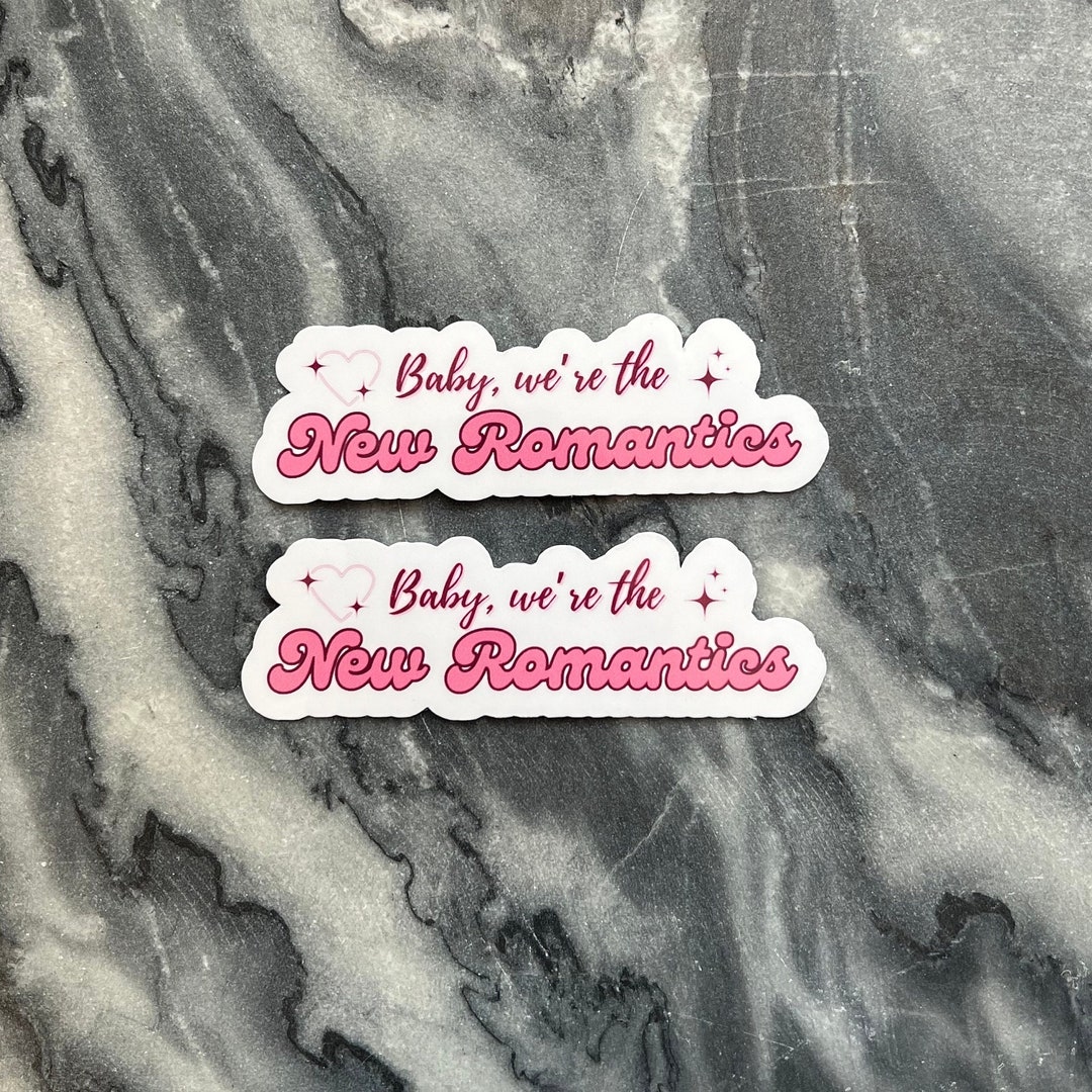 New Romantics Taylor Swift 1989 Taylors Version Sticker Baby Were the ...
