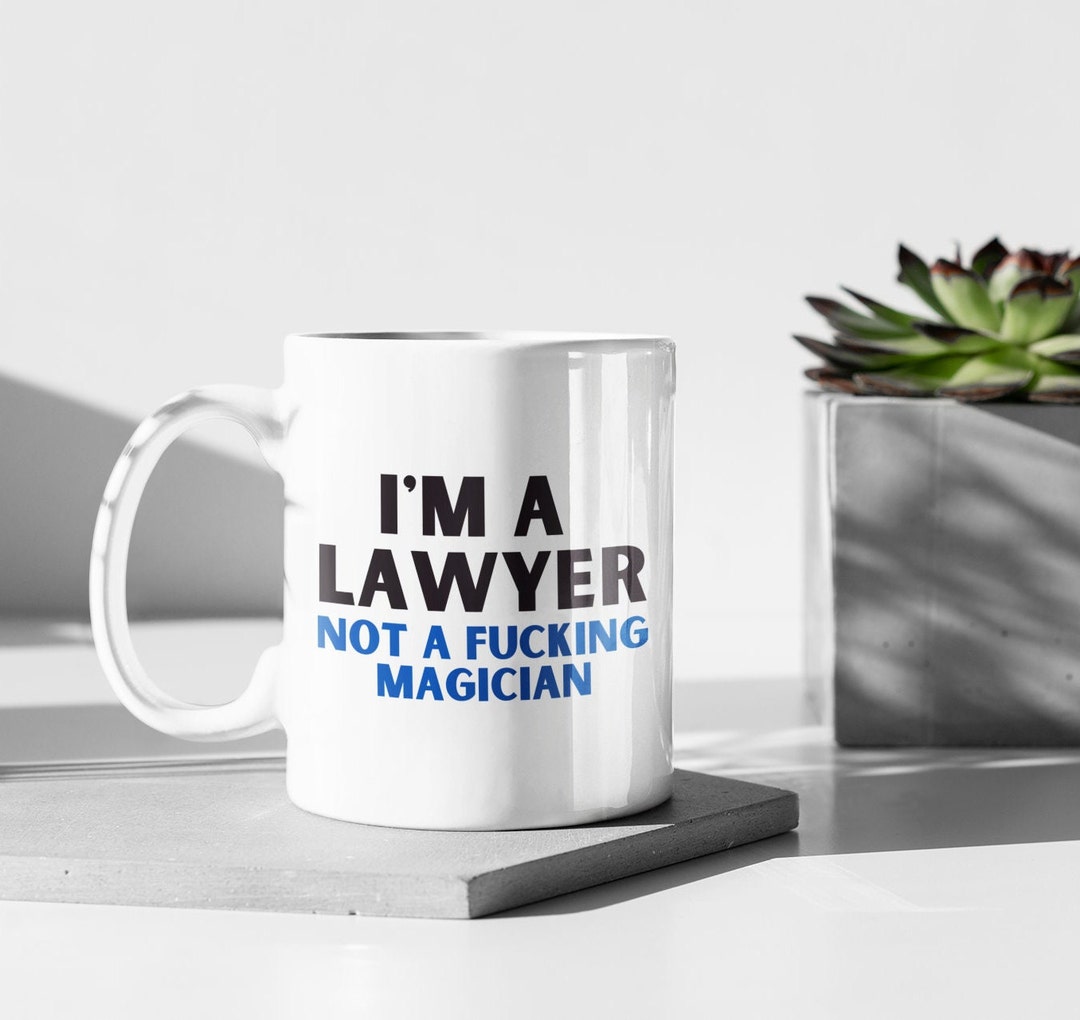 Lawyer Coffee Mug | Everyday Mugs | Cute Funny Quote | Gifts for ...