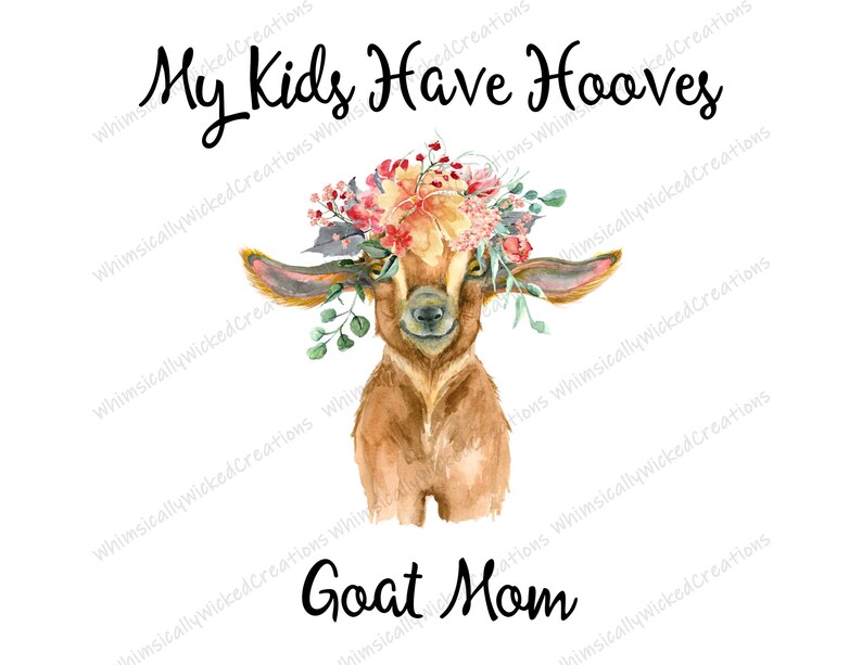 My Kids Have Hooves Goat Mom PNG - Etsy