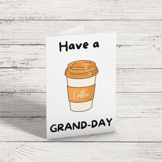 Have a GRAND-DAY Birthday Card Birthday Punns Digital - Etsy