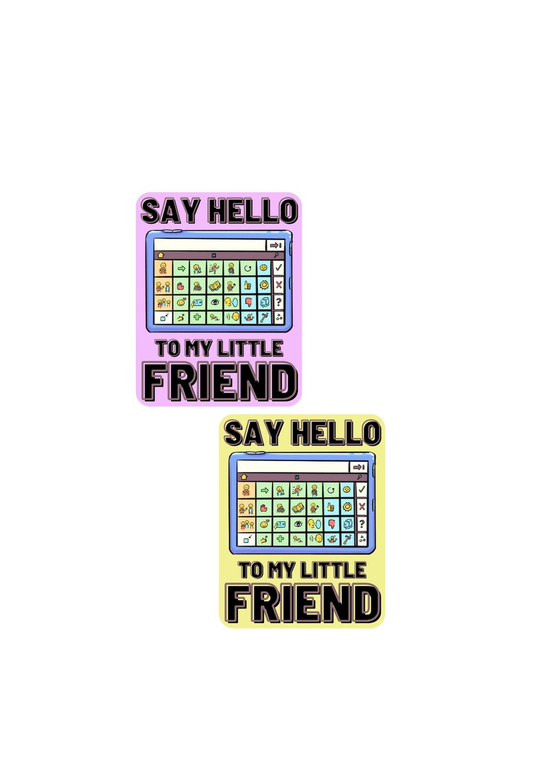 Say Hello to My Little Friend AAC Cute Speech Printable Purple and ...
