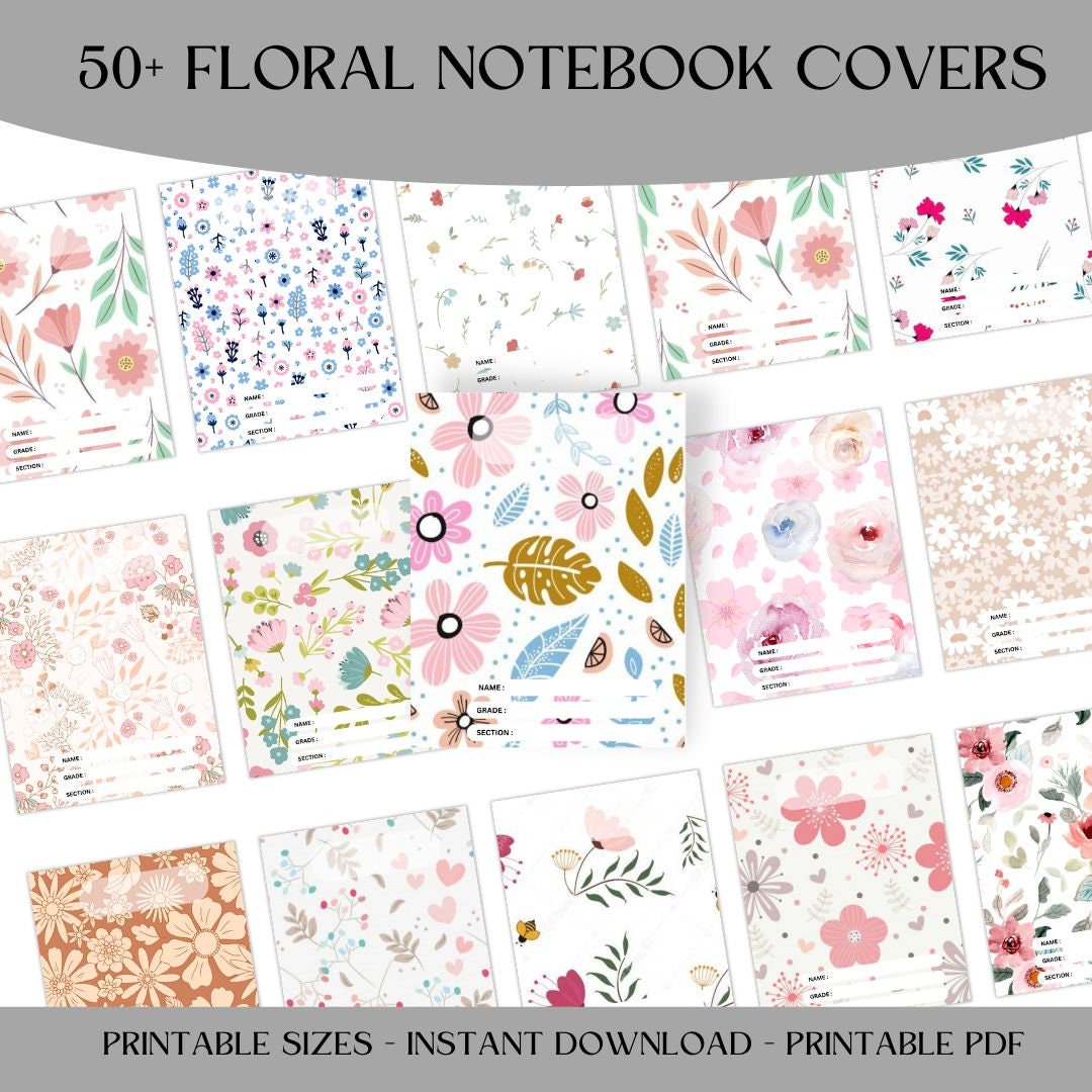50 Easy to Print Floral Notebook Covers Editable Customized ...