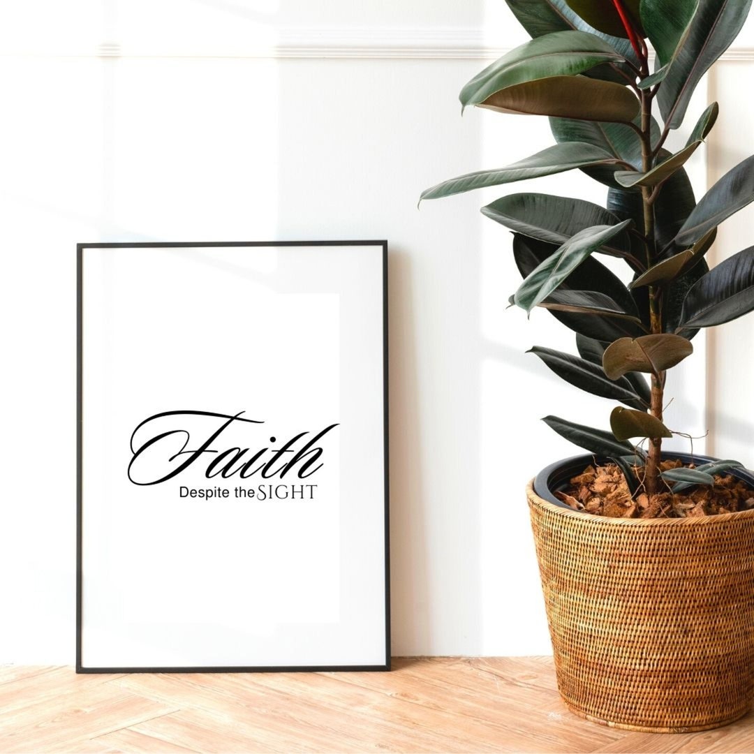 Quotes Faith Despite the Sight Poster Print - Etsy