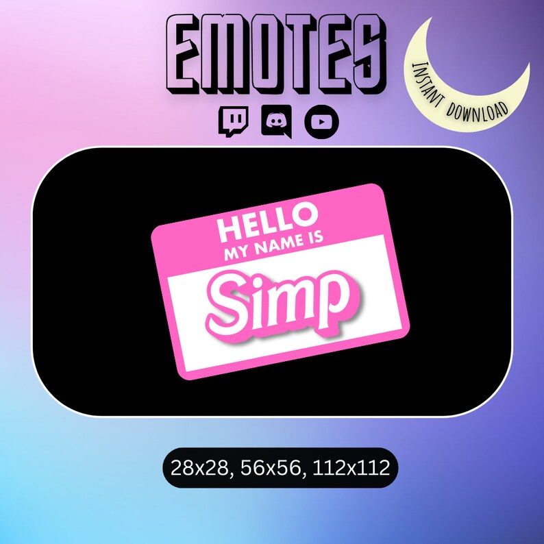 Hello, My Name is Simp Emote for Twitch | KICK | Discord - Etsy