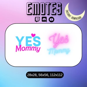 Yes Mommy Emotes for Twitch | Kick | Discord - Etsy