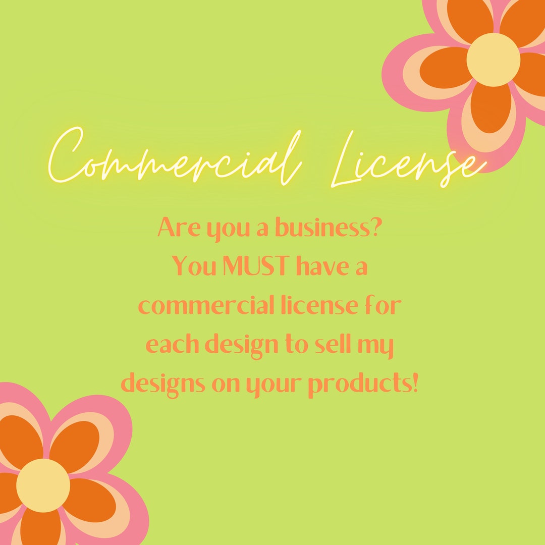 Shops and Businesses ADD a Commercial License to Your Order (in ...