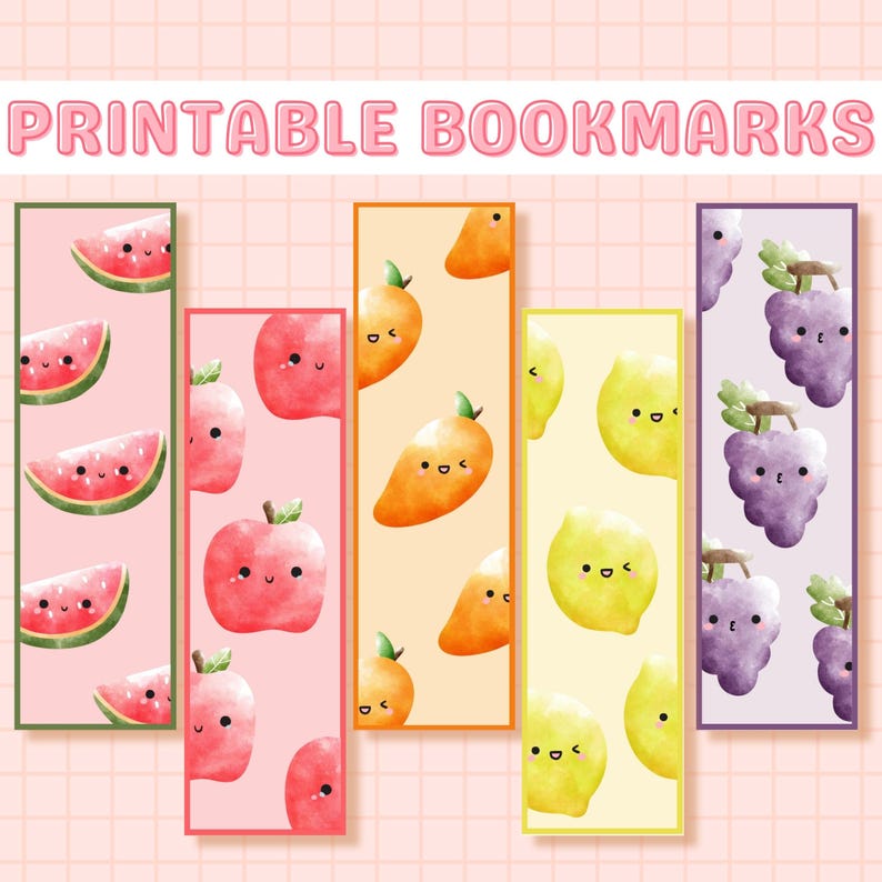 Kawaii Printable Bookmarks, 5 Fruits Bookmarks Digital Download, Kawaii ...