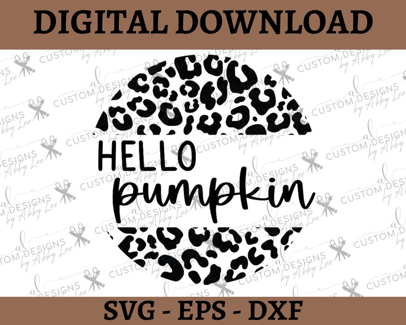 Hello Pumpkin SVG Fall SVG Leopard SVG Hello Pumpkin - Etsy Hello Pumpkin SVG Fall SVG Leopard SVG Hello Pumpkin - Etsy