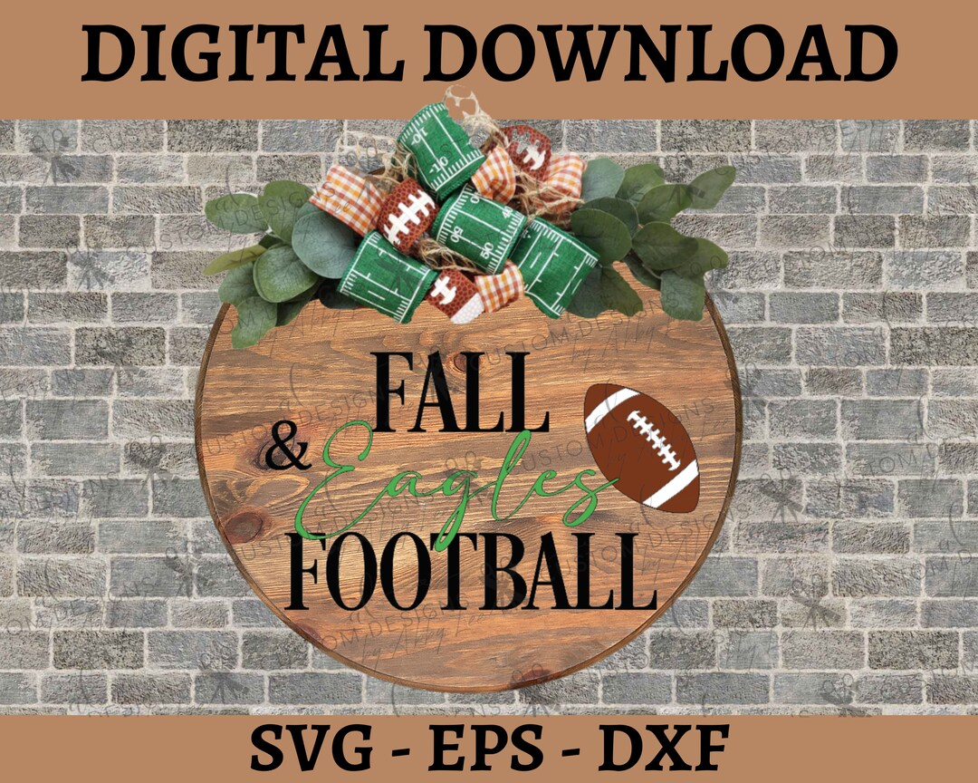 Fall SVG, Football SVG, Fall & Eagles Football, Eagles Football ...