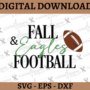 Fall SVG Football SVG Fall & Eagles Football Eagles - Etsy