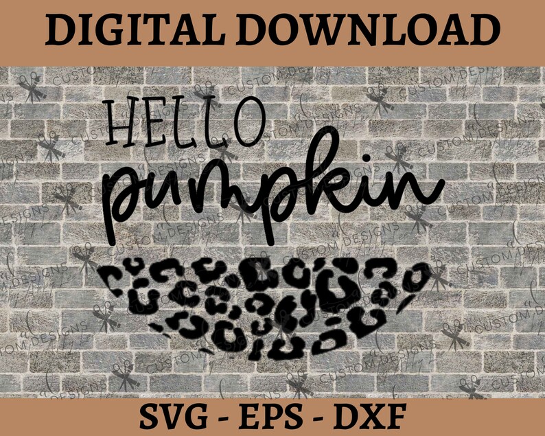 Hello Pumpkin SVG, Fall SVG, Leopard SVG, Hello Pumpkin Design, Fall Door Hanger Designs, Door ...