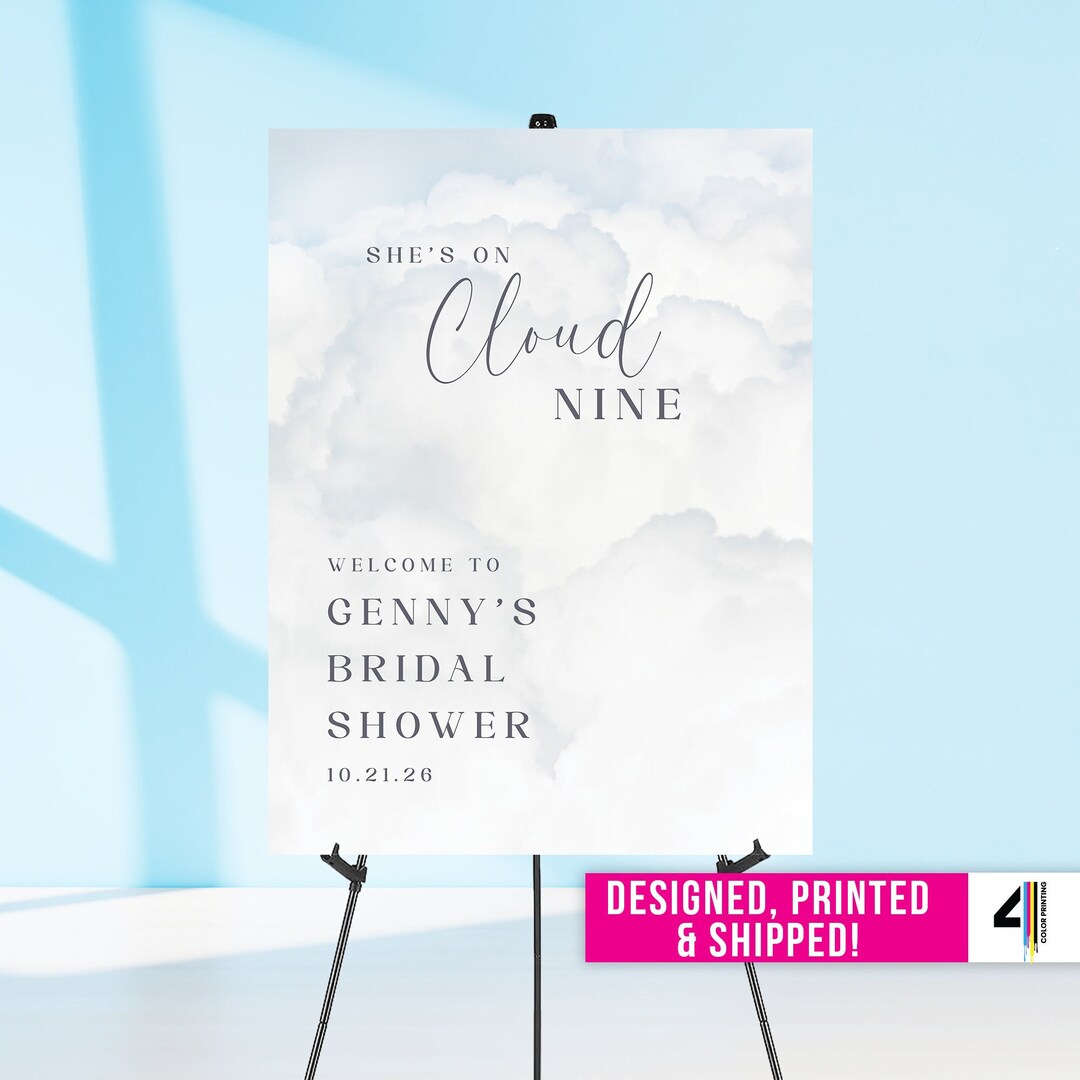 She's on Cloud Nine Bridal Shower Welcome Sign, on Cloud Nine Bridal ...