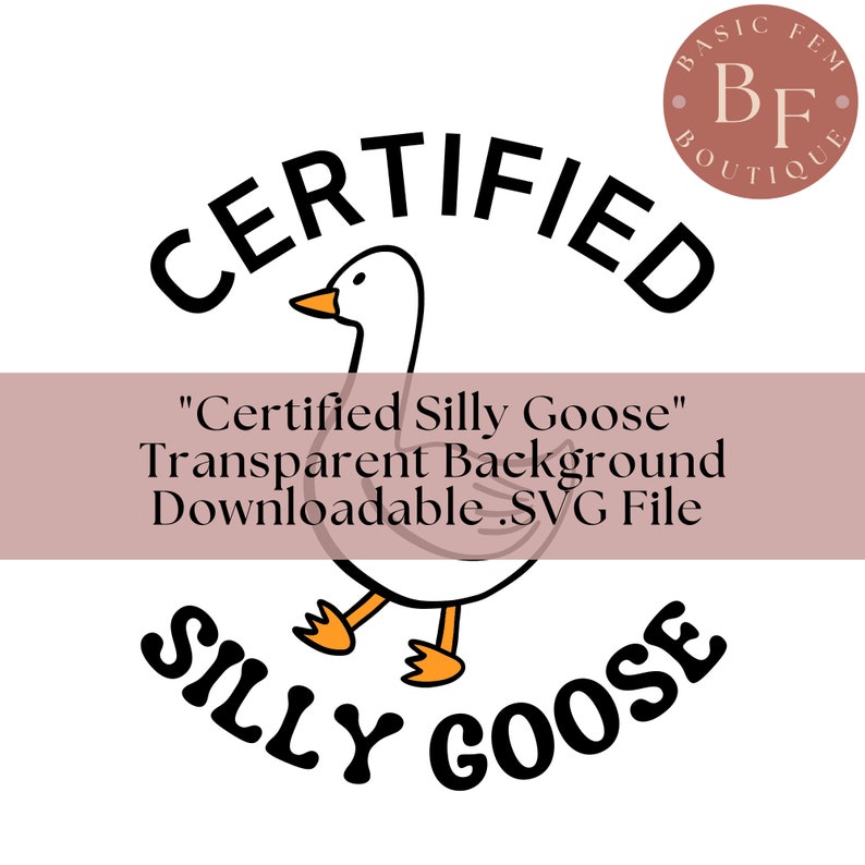 Silly Goose SVG File, Funny Digital Download, Adult Humor Cricut Design ...