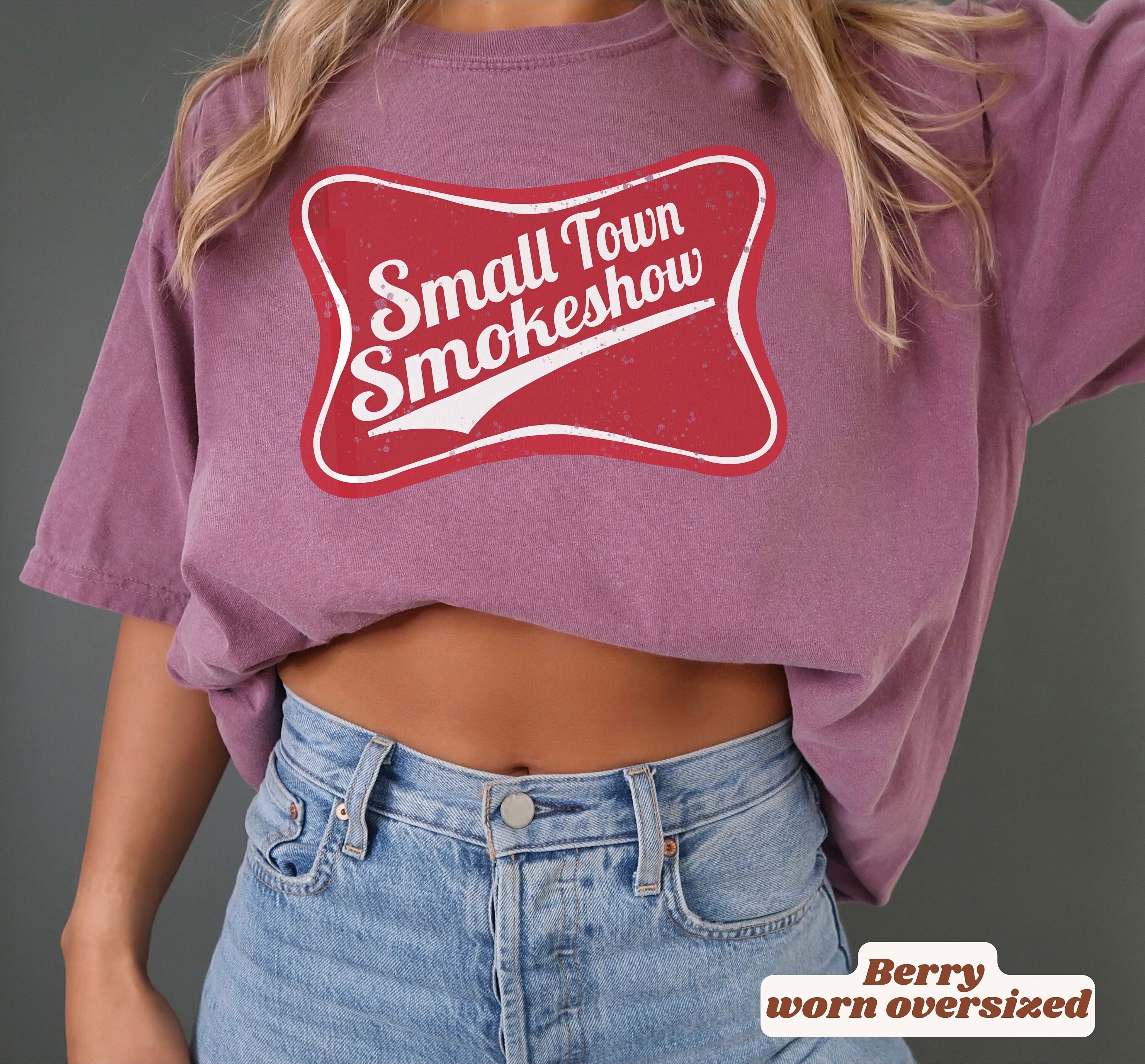 Small Town Smokeshow Shirt Comfort Colors Retro Smokeshow Retro Western ...