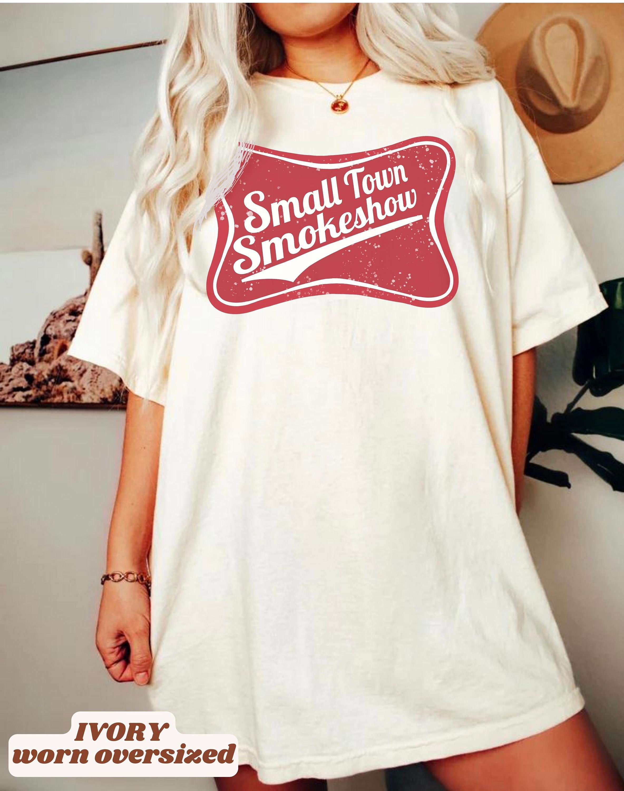 Small Town Smokeshow Shirt Comfort Colors Retro Smokeshow Retro Western ...