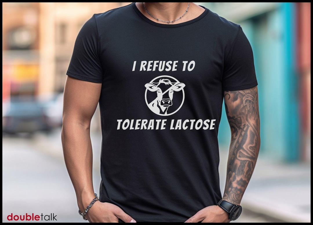 Lactose Intolerant Shirt Meme Tshirt Funny Vegan Dairy Free Humor Gift ...