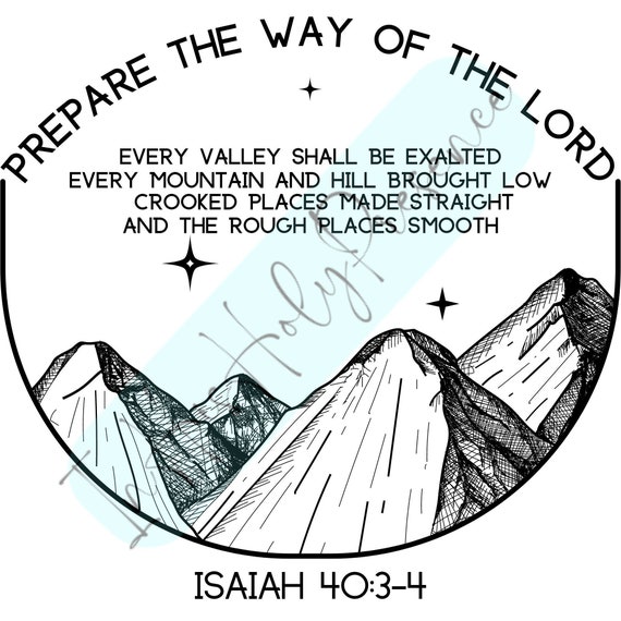 Isaiah 40:3-4 PNG Digital Download Only - Etsy