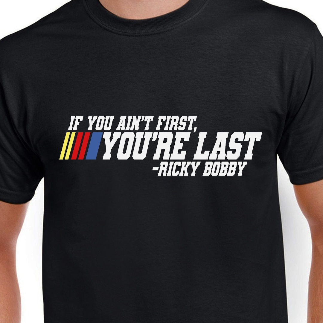 If You Ain't First, You're Last Cut Files | Cricut | Silhouette Cameo ...