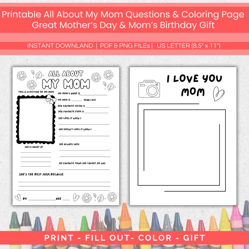 All About My Mom Questionnaire Coloring Page, Printable Mother's Day ...