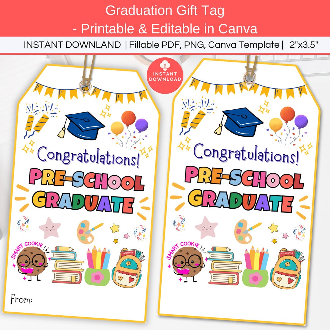 Preschool Graduation Tag Printable, Editable Congratulations Preschool ...